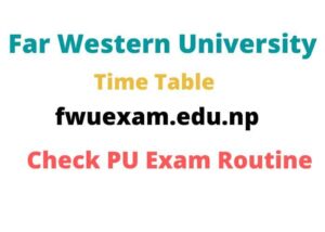 FWU Exam Routine 2080 1st 2nd 3rd Year Far Western Bachelors Masters ...